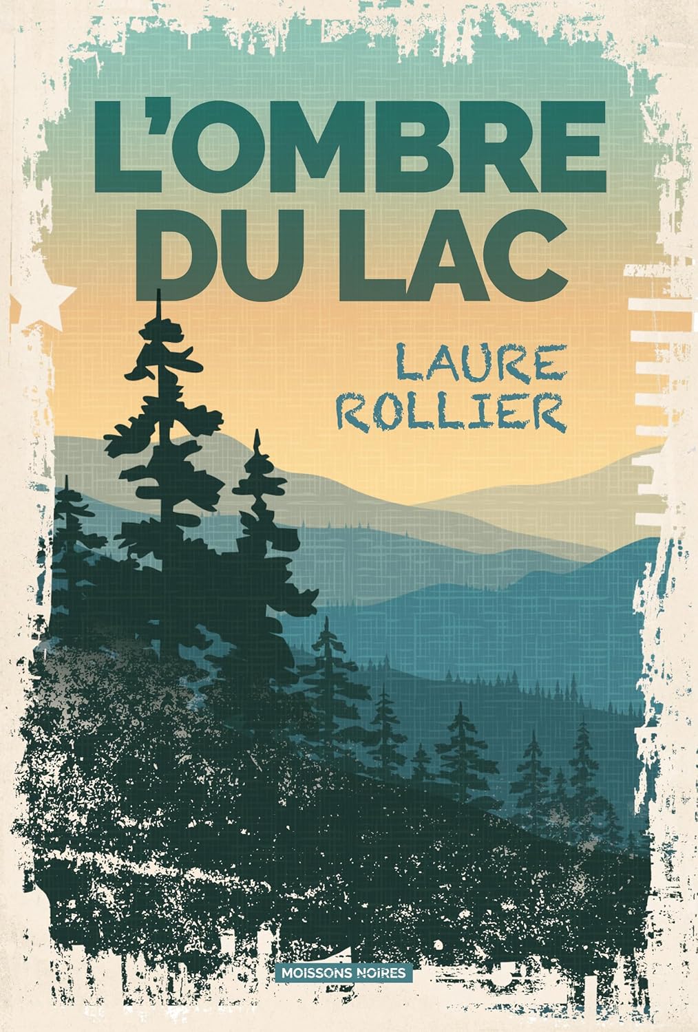 L’ombre du lac de Laure Rollier - La maison en folie